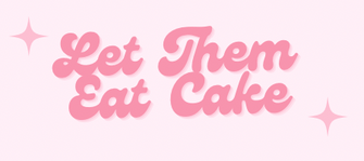 Menus – Let Them Eat Cake
